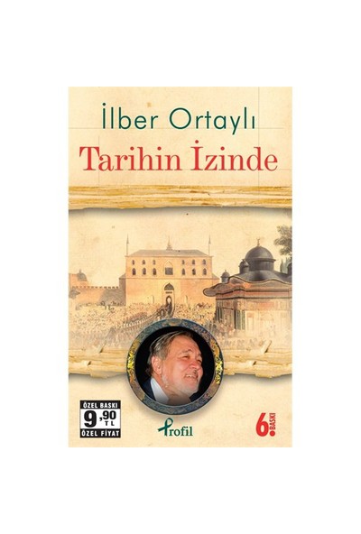Tarihin İzinde (Cep Boy) - İlber Ortaylı Tarihin İzinde (Cep Boy) - İlber Ortaylı