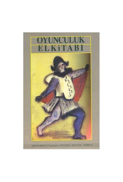 Oyunculuk El Kitabı-Kolektif Oyunculuk El Kitabı-Kolektif