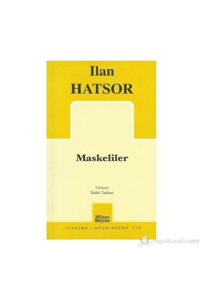 Maskeliler-Ilan Hatsor Maskeliler-Ilan Hatsor