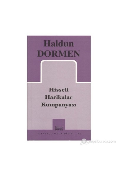 Hisseli Harikalar Kumpanyası-Haldun Dormen