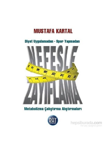 Diyet Uygulamadan - Spor Yapmadan Nefesle Zayıflama - Metabolizma Çalıştırma Alıştırmaları-Mustafa Kartal