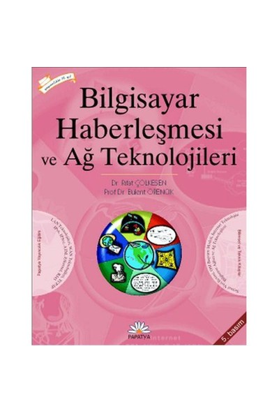 Bilgisayar Haberleşmesi ve Ağ Teknolojisi - Rifat Çölkesen