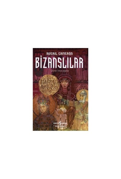 Bizanslılar - Averil Cameron