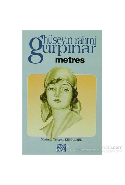Metres-Hüseyin Rahmi Gürpınar Metres-Hüseyin Rahmi Gürpınar