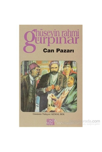 Can Pazarı-Hüseyin Rahmi Gürpınar
