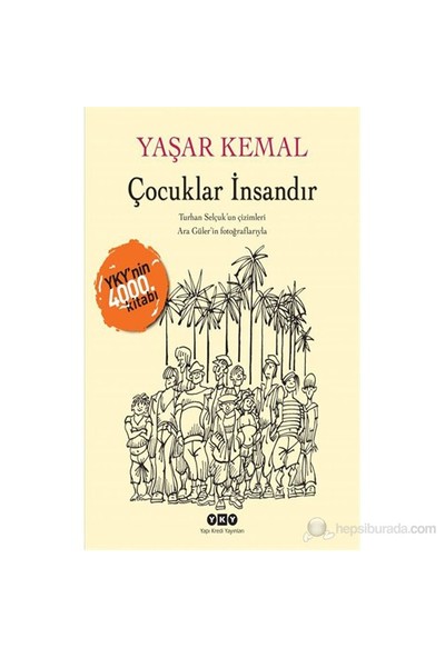 Çocuklar İnsandır - Yaşar Kemal