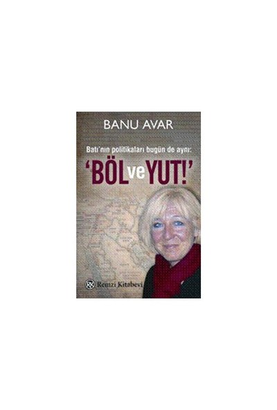 Böl Ve Yut!' - Banu Avar