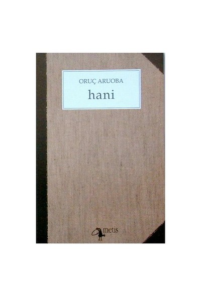 Hani - Oruç Aruoba