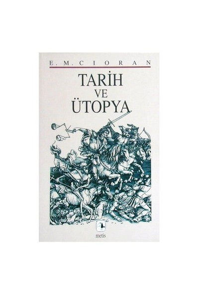 Tarih Ve Ütopya