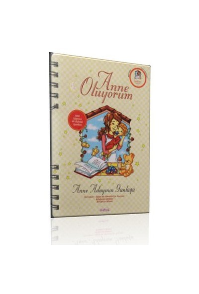 Anne Oluyorum – Anne Adayının Günlüğü-Kolektif
