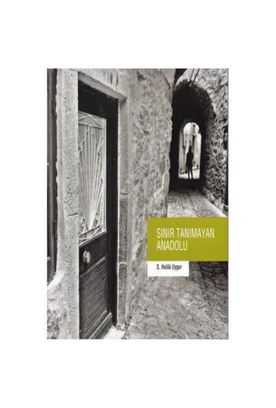 Sınır Tanımayan Anadolu