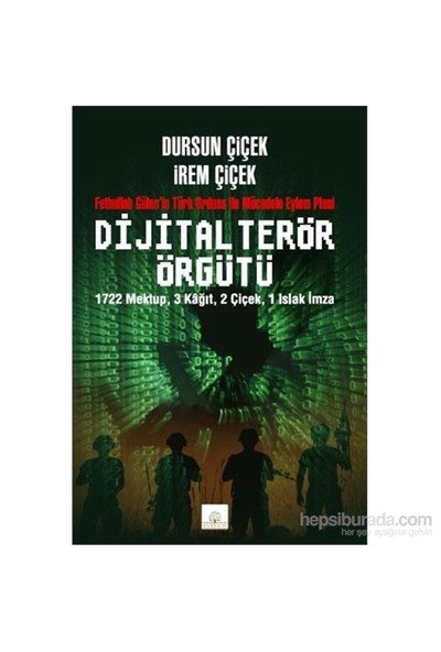 Dijital Terör Örgütü-Dursun Çiçek