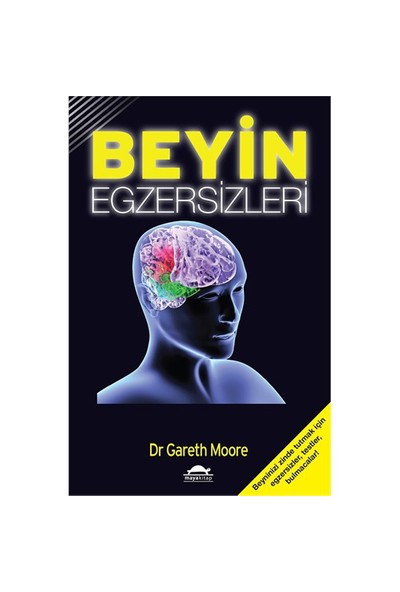 Geliştir Ya Da Yitir: Beyin Egzersizleri - Gareth Moore