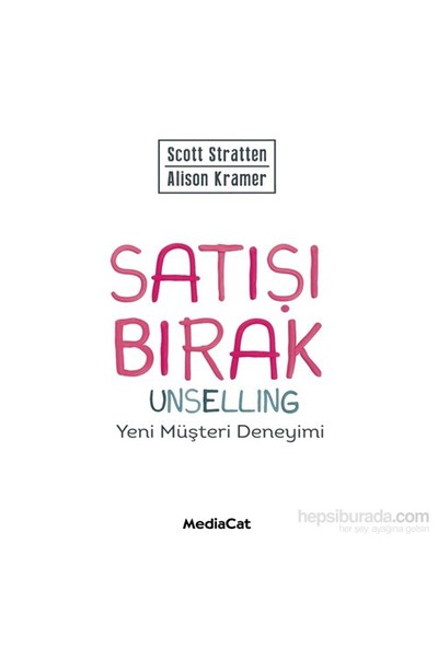 Satışı Bırak Yeni Müşteri Deneyimi-Alison Kramer Satışı Bırak Yeni Müşteri Deneyimi-Alison Kramer