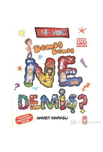Demiş Demiş Ne Demiş? (101 Fıkra)-Ahmet Maraşlı Demiş Demiş Ne Demiş? (101 Fıkra)-Ahmet Maraşlı