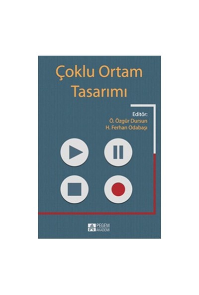 Çoklu Ortam Tasarımı - H. Ferhan Odabaşı Çoklu Ortam Tasarımı - H. Ferhan Odabaşı