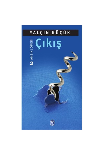 Çıkış-Yalçın Küçük