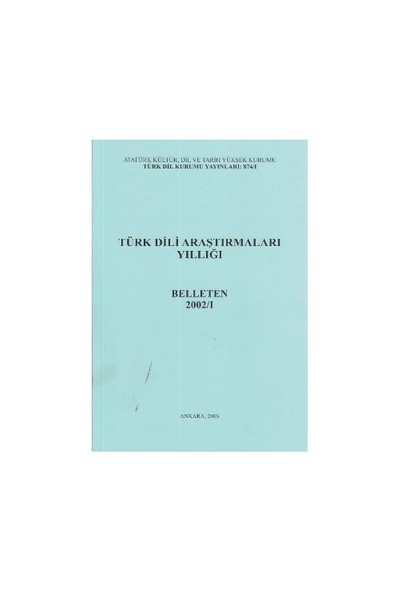 Türk Dili Araştırmaları Yıllığı - Belleten 2002 / 1-Kolektif