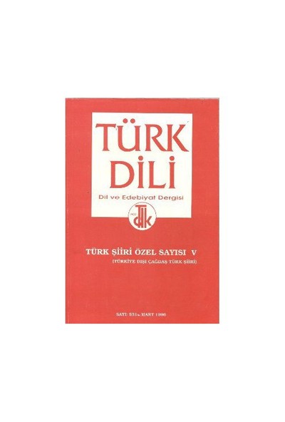 Türk Dili Sayı 531: Türk Şiiri Özel Sayısı 5