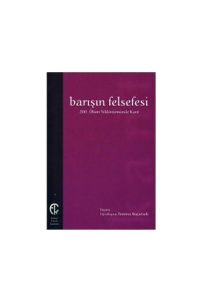 Barışın Felsefesi Barışın Felsefesi