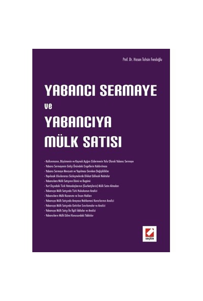 Yabancı Sermaye Ve Yabancıya Mülk Satışı