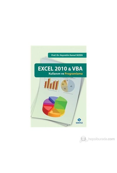 Excel 2010 & Vba-Hayrettin Kemal Sezen Excel 2010 & Vba-Hayrettin Kemal Sezen