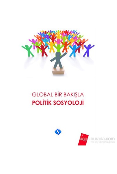 Global Bir Bakışla Politik Sosyoloji-Ali Yaşar Sarıbay