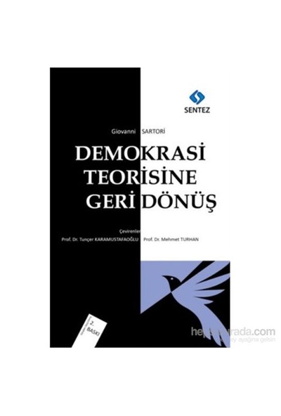 Demokrasi Teorisine Geri Dönüş-Giovanni Sartori Demokrasi Teorisine Geri Dönüş-Giovanni Sartori