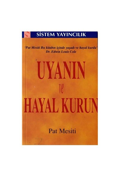 Uyanın ve Hayal Kurun