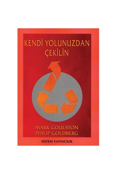 Kendi Yolunuzdan Çekilin