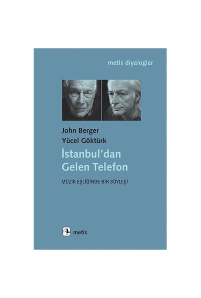 İstanbul’Dan Gelen Telefon-Yücel Göktürk