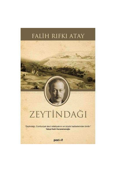 Zeytindağı - Falih Rıfkı Atay