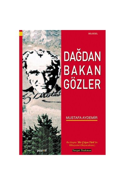 Dağdan Bakan Gözler Dağdan Bakan Gözler