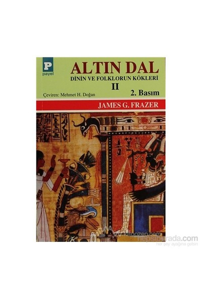 Altın Dal Cilt: 2-Sir James George Frazer