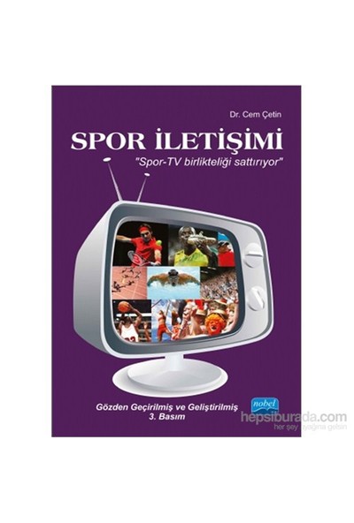 Spor İletişimi - Spor-Tv Birlikteliği Sattırıyor Spor İletişimi - Spor-Tv Birlikteliği Sattırıyor