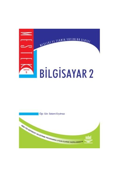 Bilgisayar 2 - Selami Eryılmaz Bilgisayar 2 - Selami Eryılmaz
