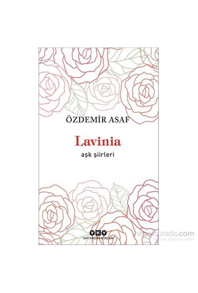 Lavinia – Aşk Şiirleri - Özdemir Asaf