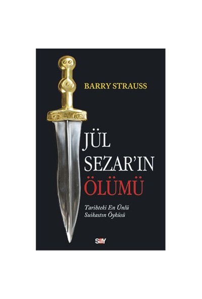 Jül Sezar'In Ölümü-Barry Strauss Jül Sezar'In Ölümü-Barry Strauss