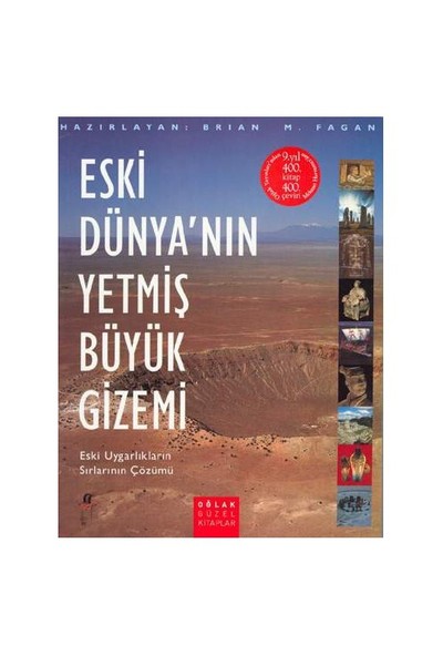 Eski Dünya'nın Yetmiş Büyük Gizemi Eski Dünya'nın Yetmiş Büyük Gizemi
