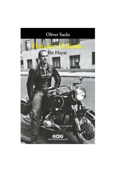 Hareket Halinde Bir Hayat-Oliver Sacks Hareket Halinde Bir Hayat-Oliver Sacks