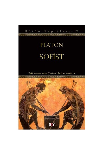Sofist - Bütün Yapıtları 12-Platon (Eflatun)