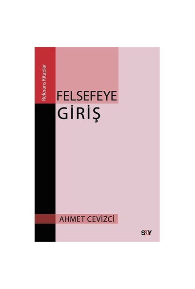 Felsefeye Giriş-Ahmet Cevizci