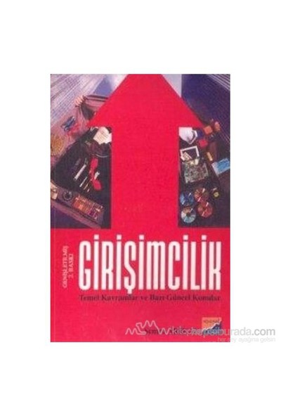 Girişimcilik Temel Kavramlar Ve Bazı Güncel Konular-Semra Güney Girişimcilik Temel Kavramlar Ve Bazı Güncel Konular-Semra Güney