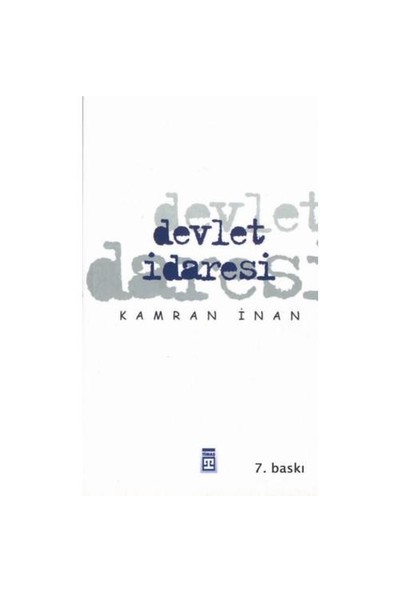 Devlet İdaresi-Kamran İnan Devlet İdaresi-Kamran İnan