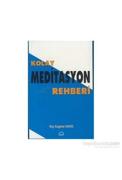 Kolay Meditasyon Rehberi