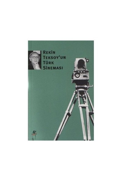 Rekin Teksoy'Un Türk Sineması-Rekin Teksoy