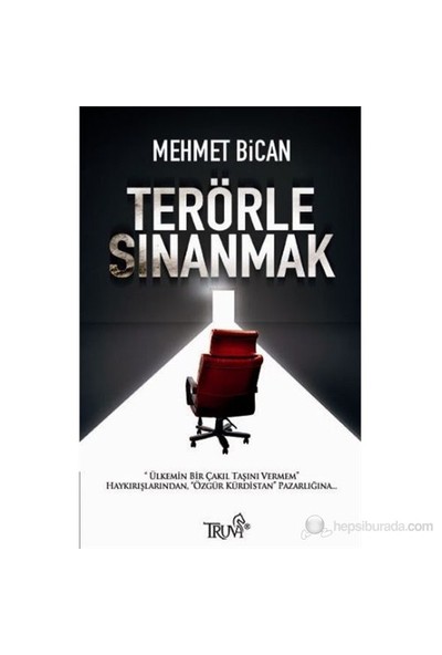Terörle Sınanmak-Mehmet Bican