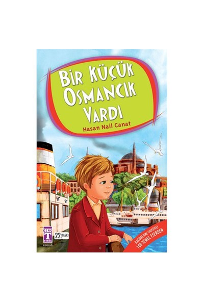 Bir Küçük Osmancık Vardı - Hasan Nail Canat Bir Küçük Osmancık Vardı - Hasan Nail Canat