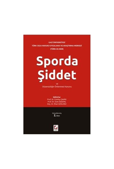 Sporda Şiddet ve Düzensizliğin Önlenmesi Kanunu