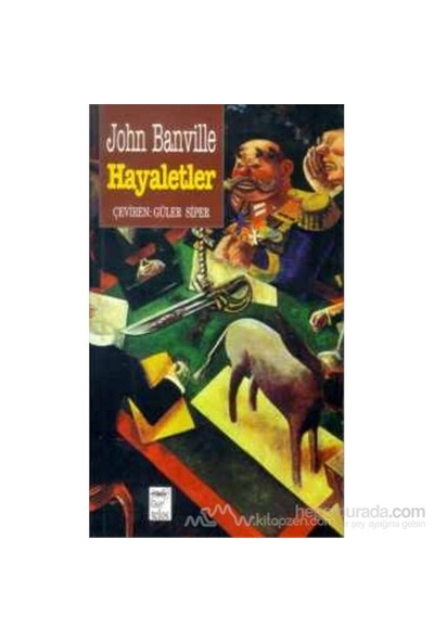 Hayaletler-John Banville